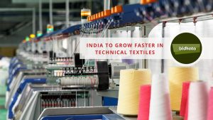 India to Grow Faster in Technical Textiles